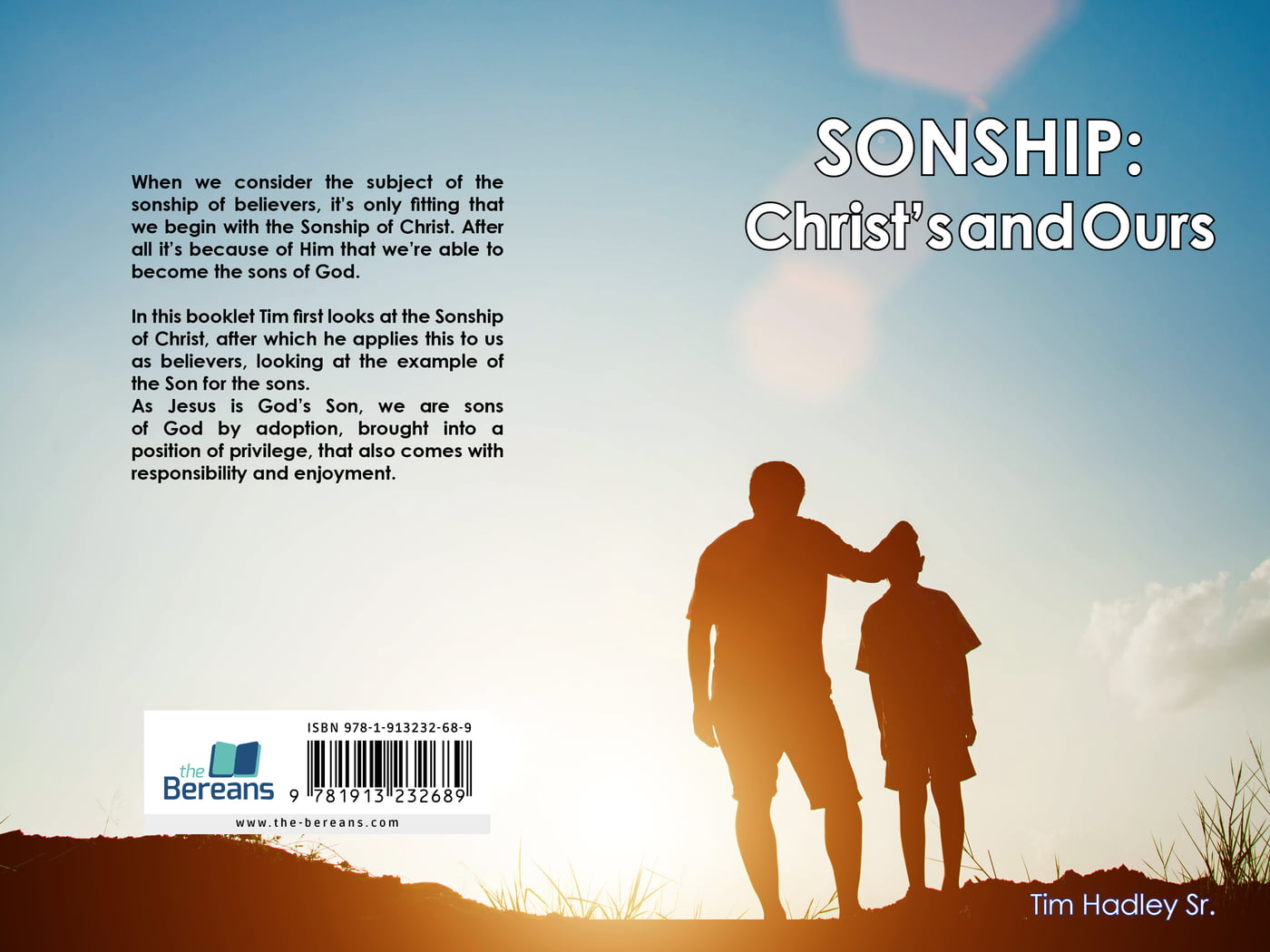 Sonship: Christ's and Ours--Tim Hadley Sr.